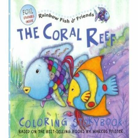 Rainbow Fish & Friends : The Coral Reef By Marcus Pfist[BKS5005]