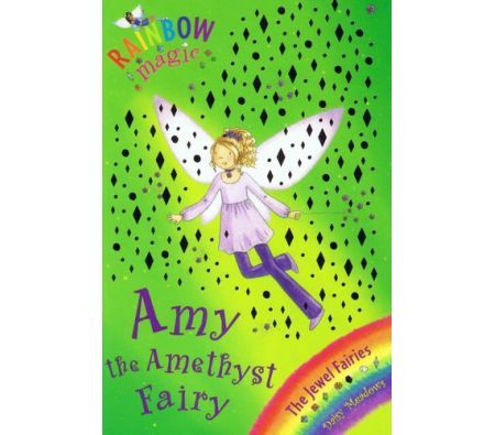 Rainbow Magic: # 26 - Amy The Amethyst Fairy - By Daisy Meadows