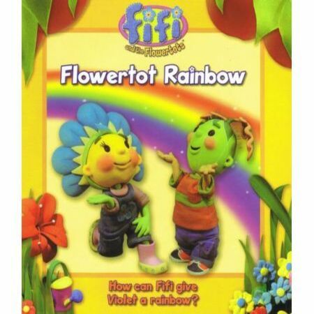 Flowertot Rainbow: How Can Fifi Give Violet a Rainbow? - By Chapman