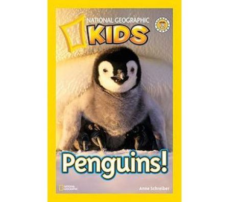 Penguins! - National Geographic Kids By Anne Schreiber