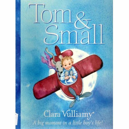 Tom & Small - By Clara Vulliamy