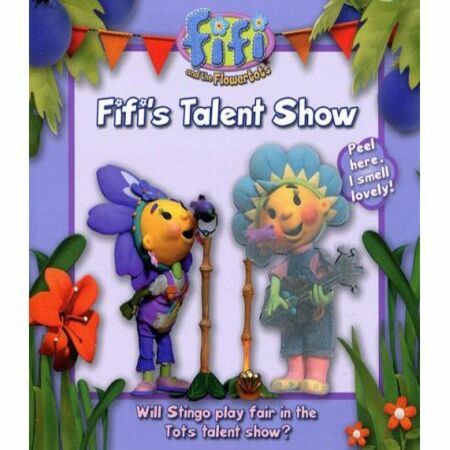 Fifi and the Flowertots: Fifi's Talent Show ( Book & CD) - By ...
