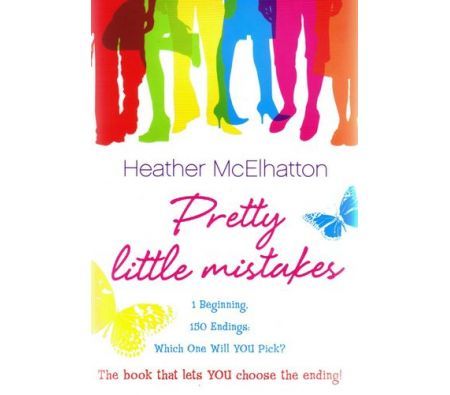 Pretty Little Mistakes - By Heather McElhatton