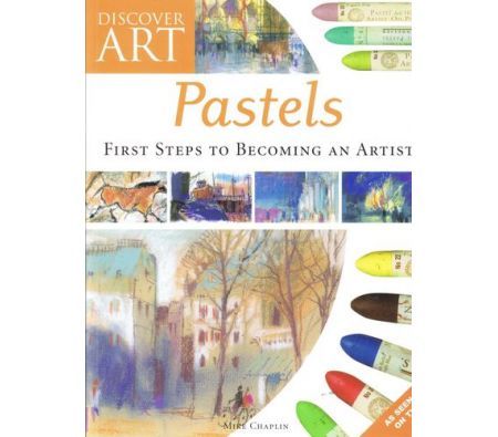 Discover Art : Pastels - By Mike Chaplin